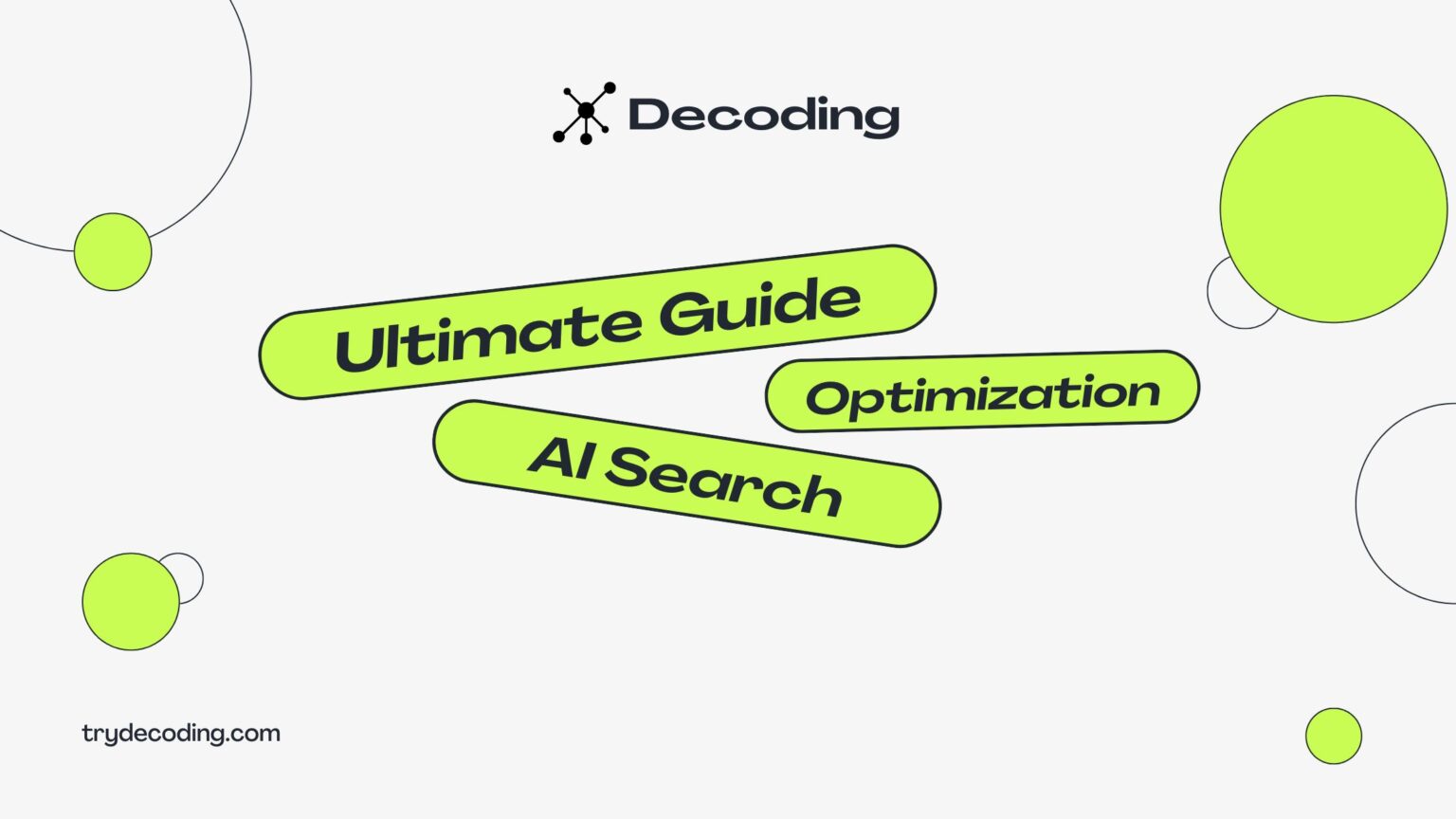 Ultimate Guide to AI Search Engine Optimization (AEO) - Decoding